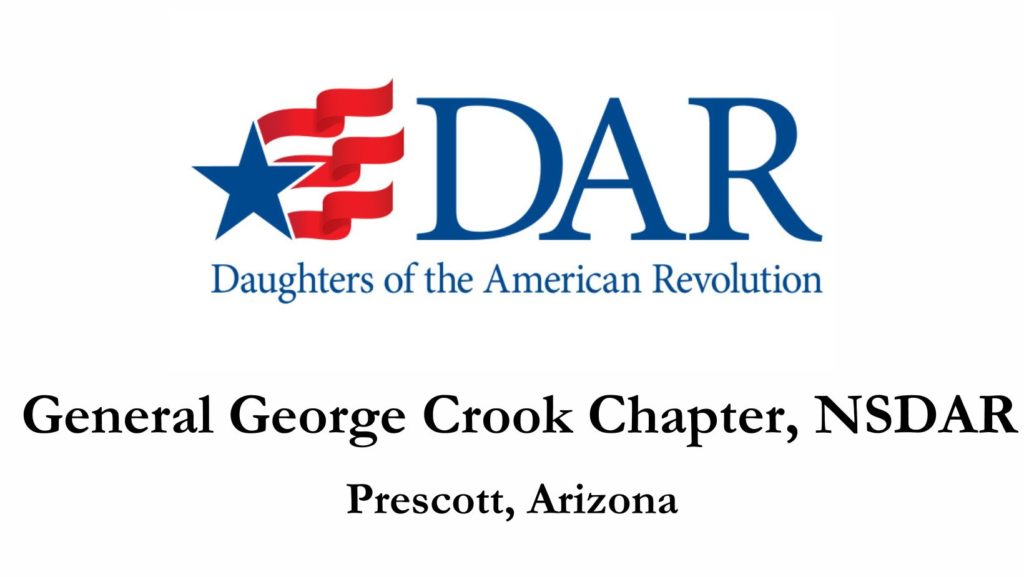 General George Crook Chapter, NSDAR – Prescott, Arizona